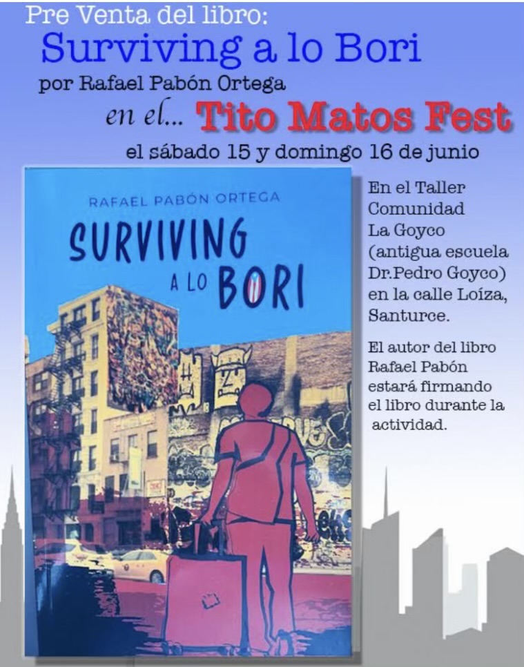Presentan el libro Surviving a lo Bori de Rafael Pabón en el Tito Matos ...